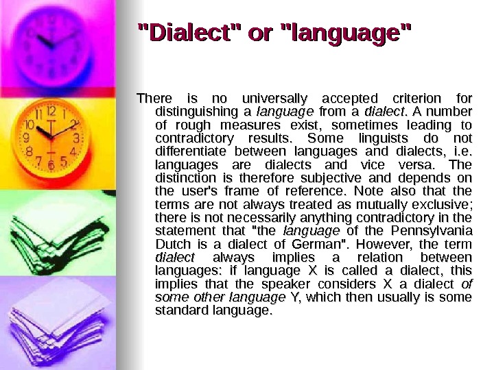 Dialects of English Dr. C. George Boeree