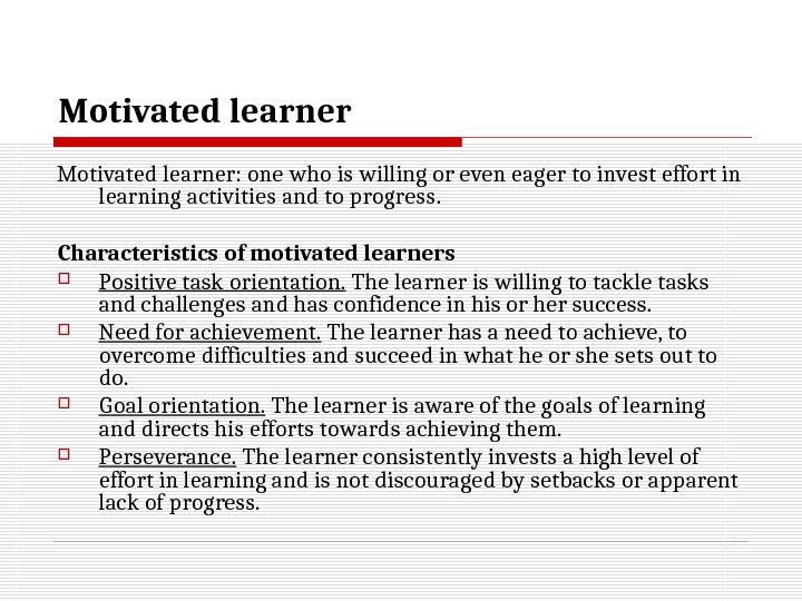 Differences between learners What affects the success