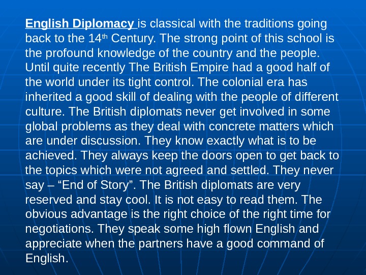 Different Styles of Diplomacy is the area of