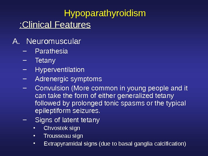 DISORDERS OF THE PARATHYROID GLANDS Disorders of