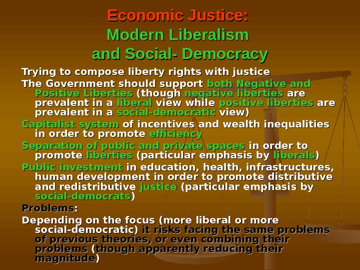 Economic Justice Main Sources: — Mac. Kinnon, Chapter