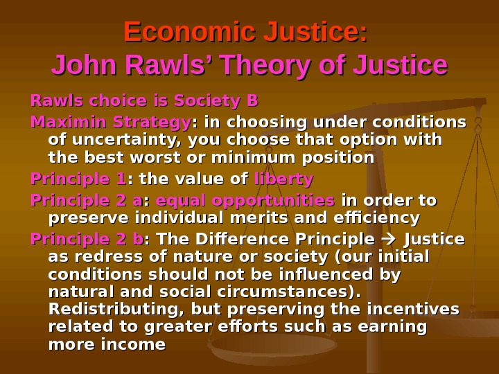 Economic Justice Main Sources: — Mac. Kinnon, Chapter
