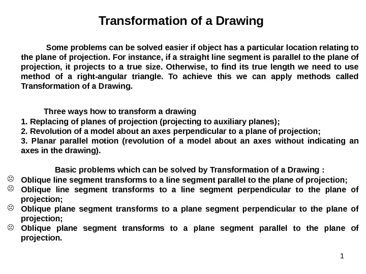 1 Transformation of a Drawing