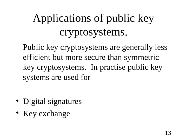 1 El Gamel Public Key Cryptosystem 2