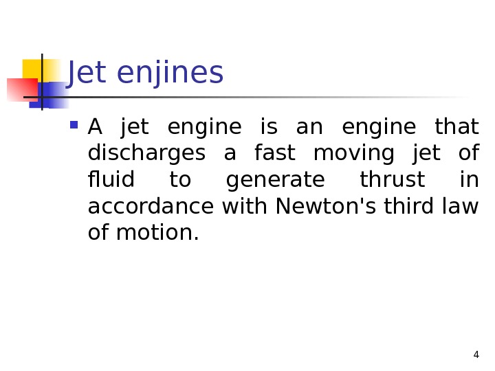 AIRCRAFT ENGINES 1 The term aircraft engine