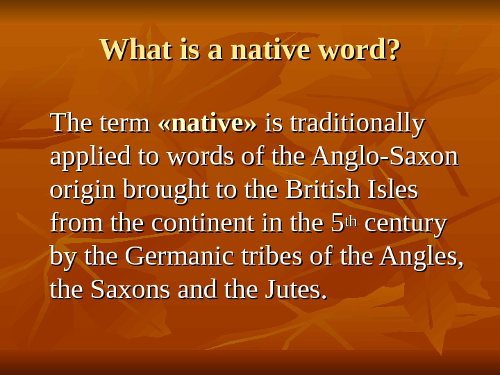 English Etymology English vocabulary is known as