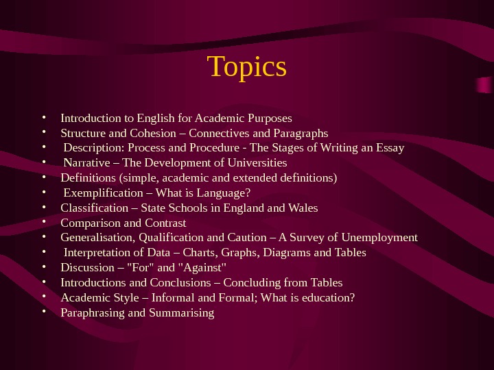 ENGLISH FOR ACADEMIC PURPOSES Elective course English