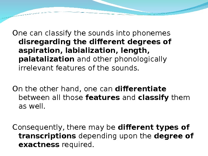 The Phonetic Structure of Language
