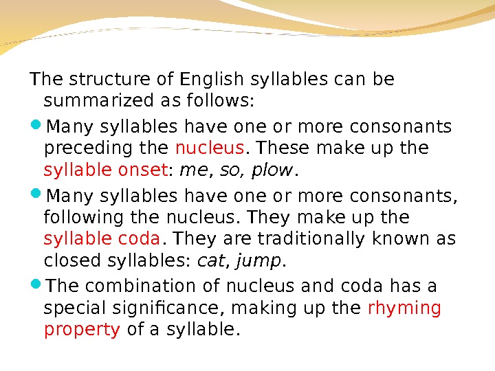 The Functions of Syllables in English.