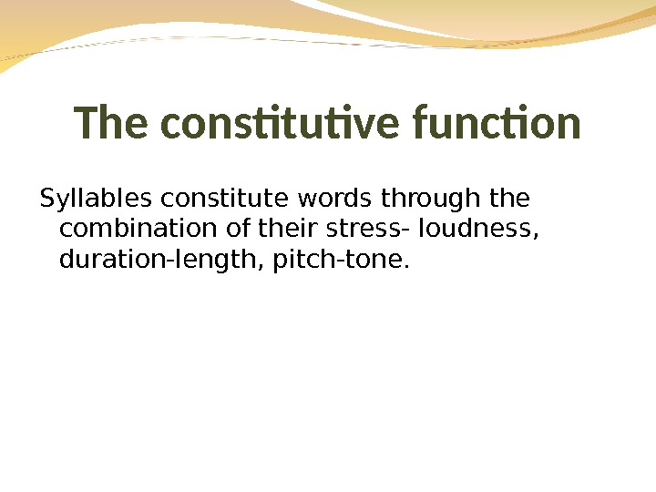 The Functions of Syllables in English.