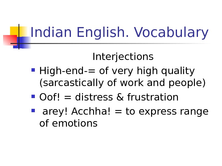 World Englishes Variants of English Australian English
