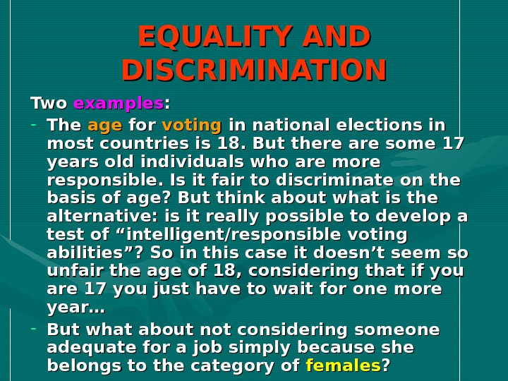 EQUALITY AND DISCRIMINATION Main Sources: — Mac. Kinnon,