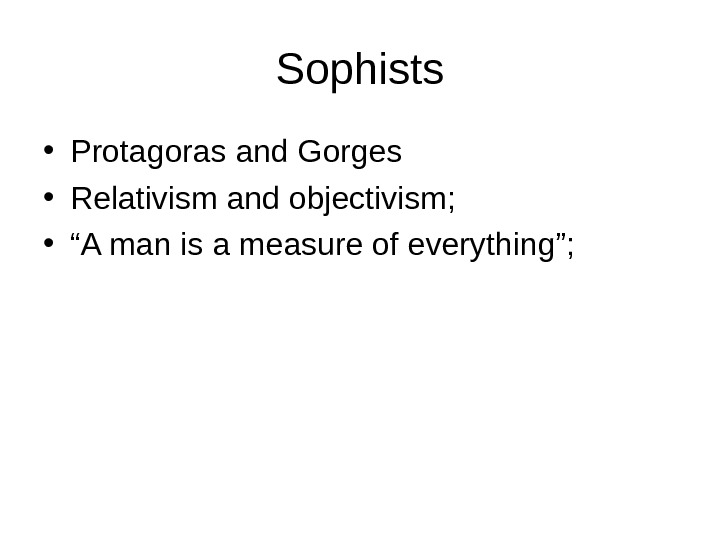 Ethical thought of the Ancient Greece Socrates, Cynics,