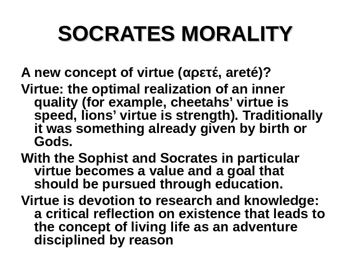 Ethical thought of the Ancient Greece Socrates, Cynics,