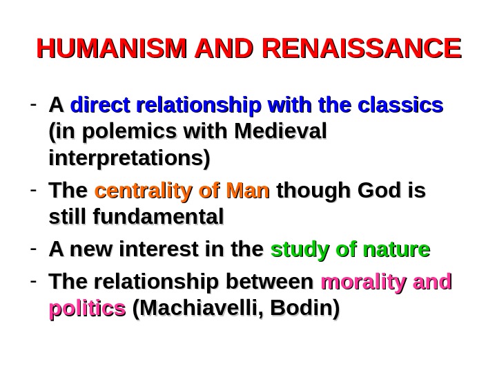 Ethics of Renaissance Ethics of Renaissance