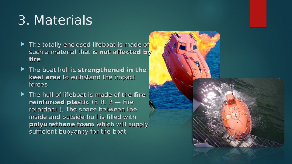 Shipboard lifeboat A PRESENTATION BY URIUMOV O.