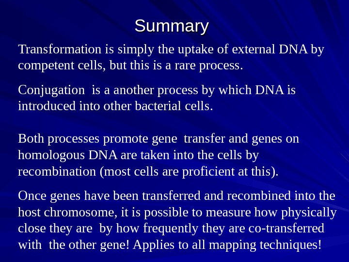 Gene Exchange/Gene Mapping Techniques in Bacteria Transformation