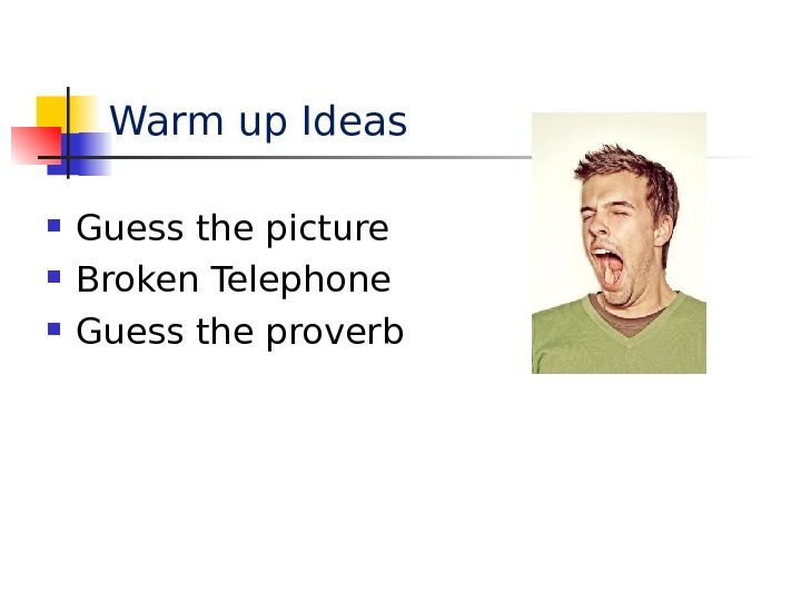 Managing classes Grouping students Interaction patterns