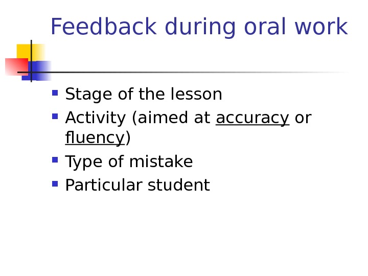 Managing classes Grouping students Interaction patterns