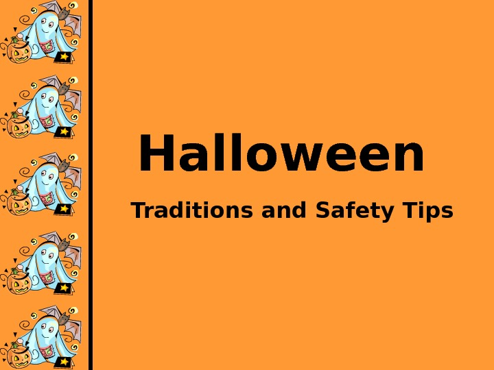 Презентация halloween-safety
