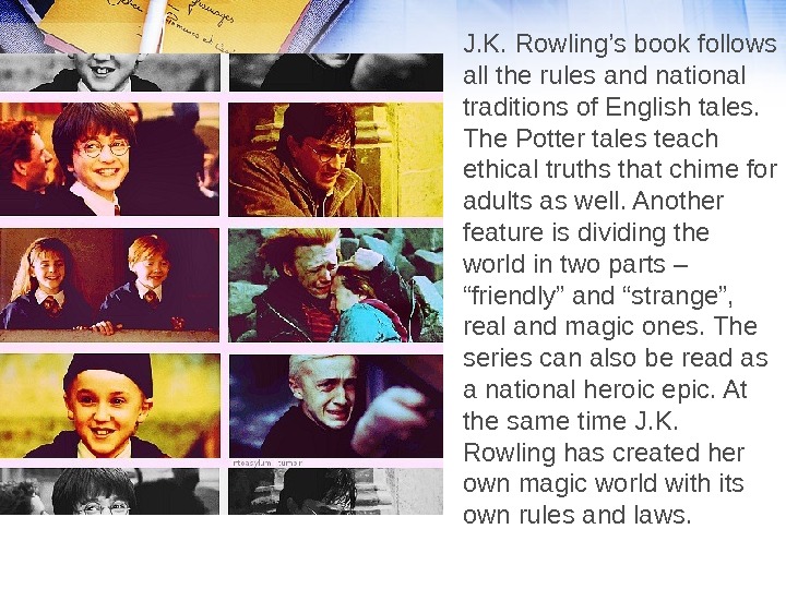Harry Potter” as a Literary and Cultural