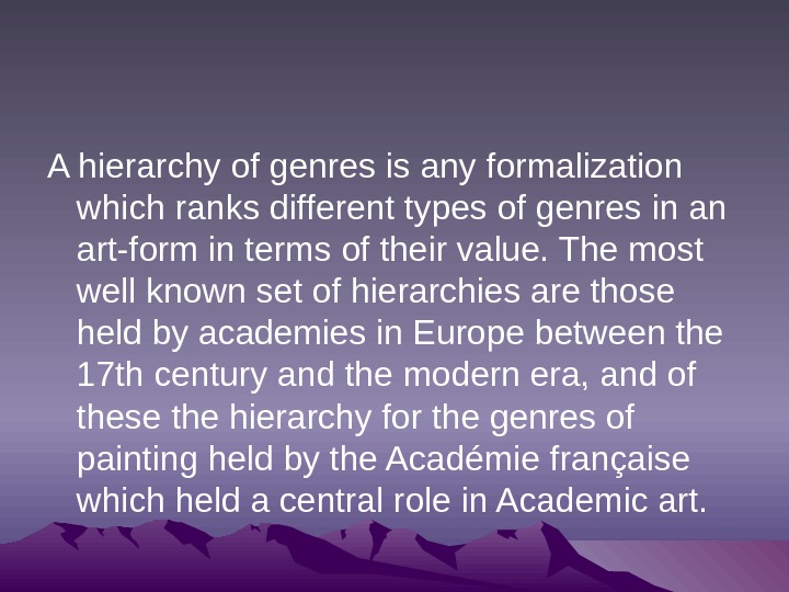 Презентация hierarchy of genres