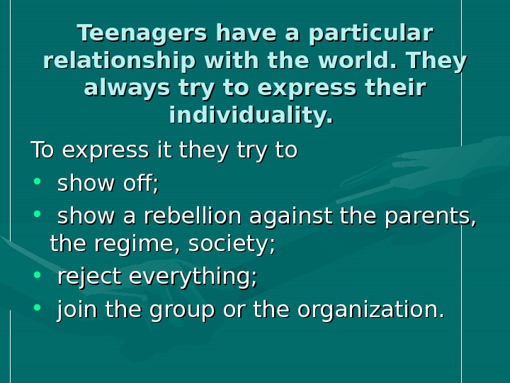 Презентация how do teens express their individuality