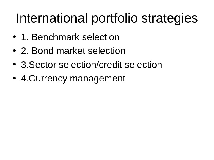 International Bond Market Plan: 1. Structure of
