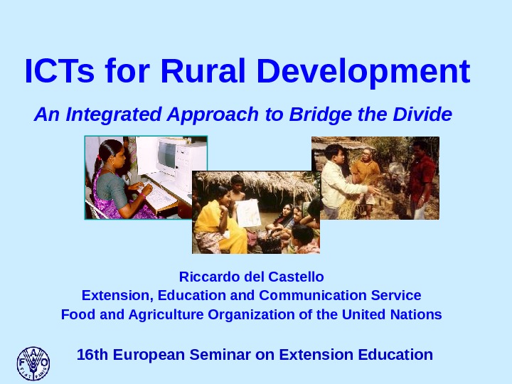 ICTs for Rural Development An Integrated Approach