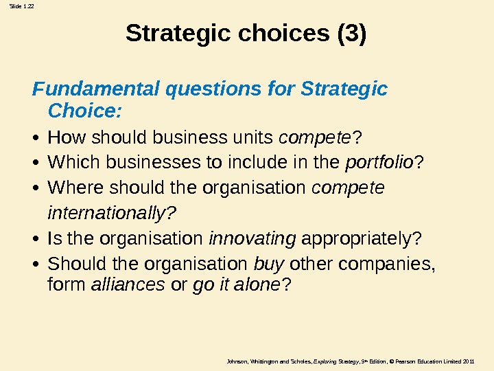 Johnson, Whittington and Scholes , Exploring Strategy