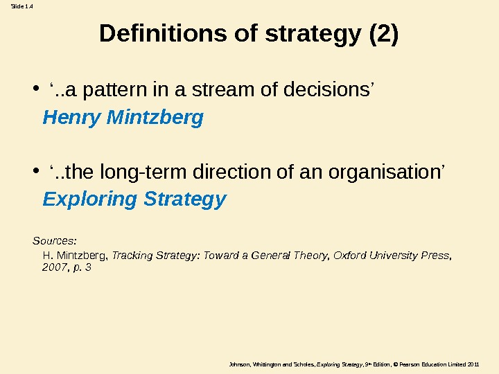 Johnson, Whittington and Scholes , Exploring Strategy