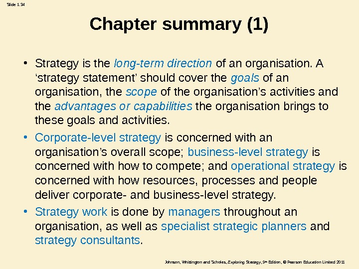 Johnson, Whittington and Scholes , Exploring Strategy