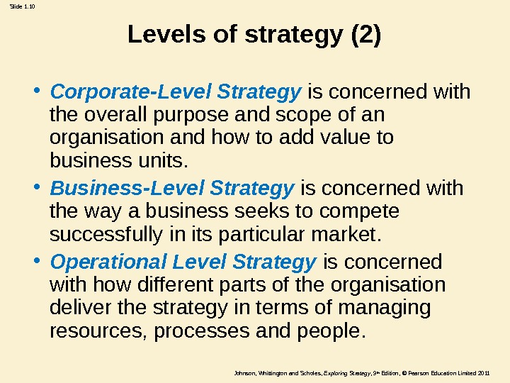 Johnson, Whittington and Scholes , Exploring Strategy