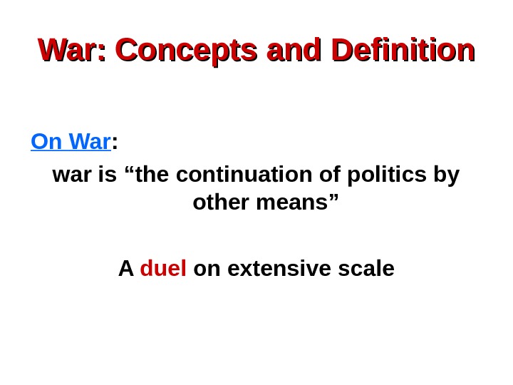 Just War Theory (Source Stanford Encyclopedia of Philosophy)