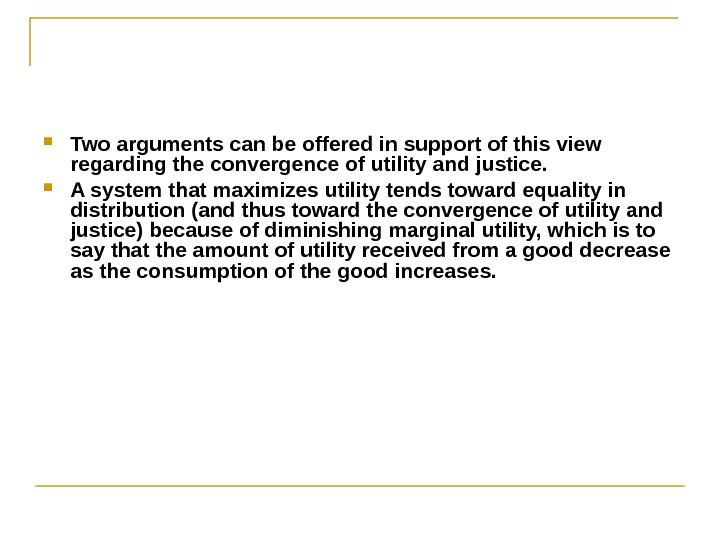 JUSTICE AND THE MARKET SYSTEM The concept of