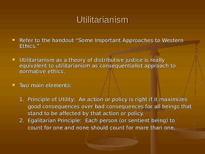 Theories of Distributive Justice Three Issues 1.