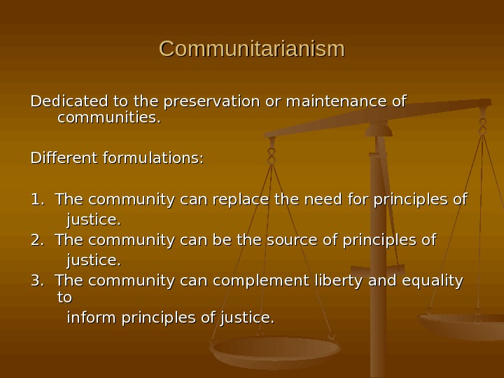 Theories of Distributive Justice Three Issues 1.