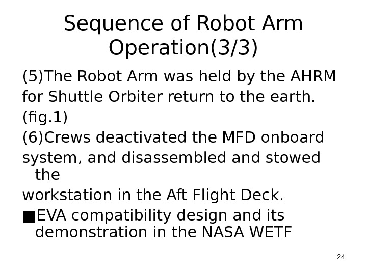 An Overview of Japanese Space Robots Development
