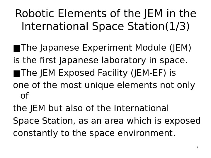 An Overview of Japanese Space Robots Development