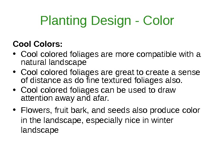 Landscape Planting Design Where in the design process