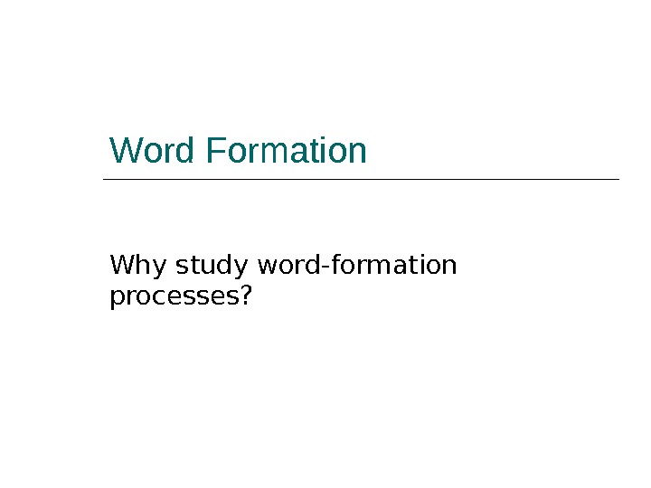 Презентация lect.2 word-form.