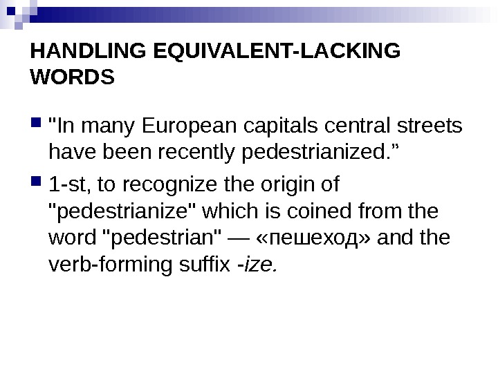 Презентация lect.3 LEXICAL PROBLEMS OF TRANSLATION