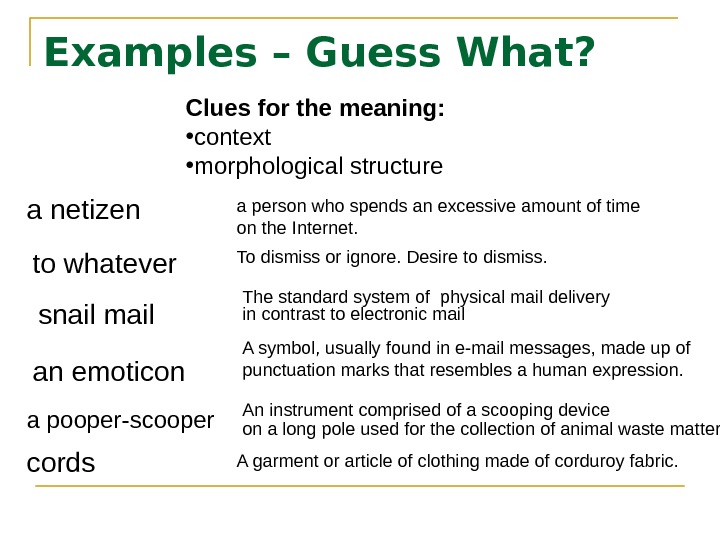 Neologisms and archaisms Coloured and neutral words Word