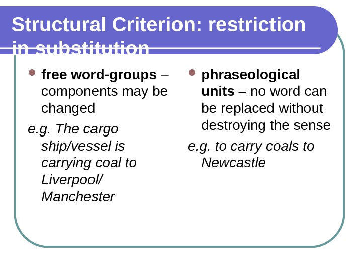 PHRASEOLOGICAL UNITS IN ENGLISH Phraseology as