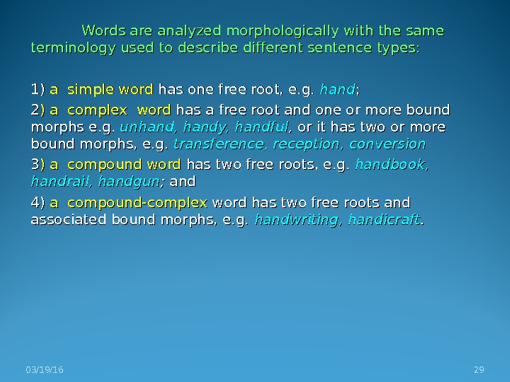 Lecture 2. The International Structure of Words