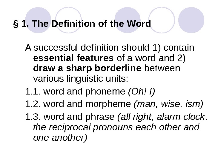 Word as the basic unit of language Lecture
