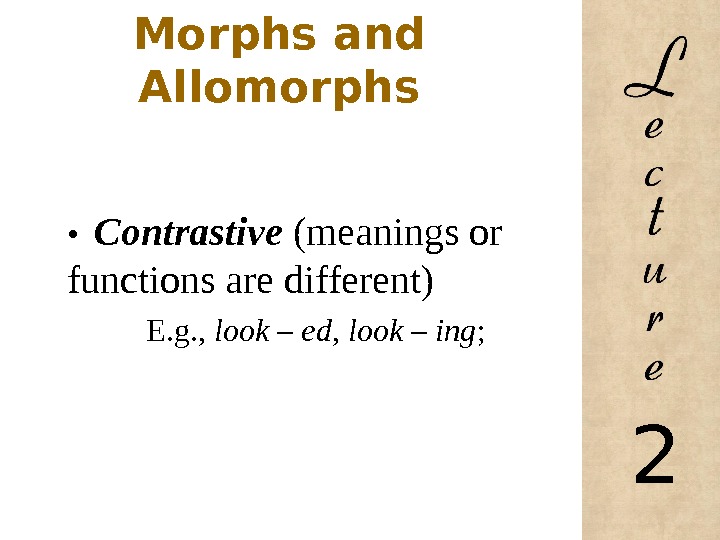 MORPHEMIC STRUCTURE OF THE WORD 2