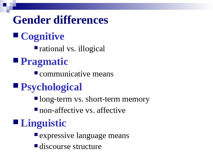 GENDER DIFFERENCES IN L 2 LEARNING Definitions