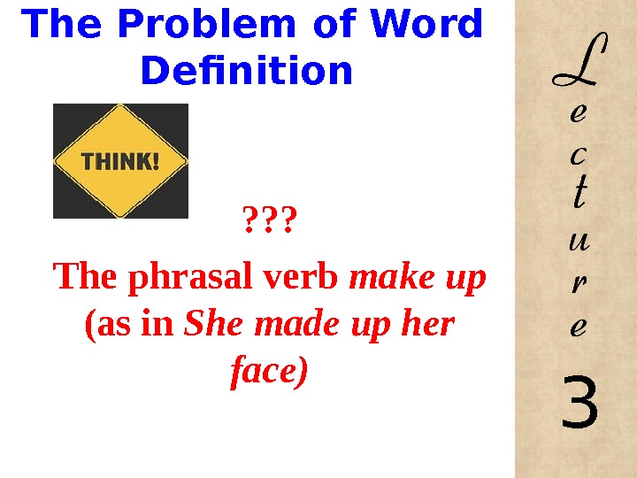 GRAMMATICAL MEANING OF THE WORD 1.