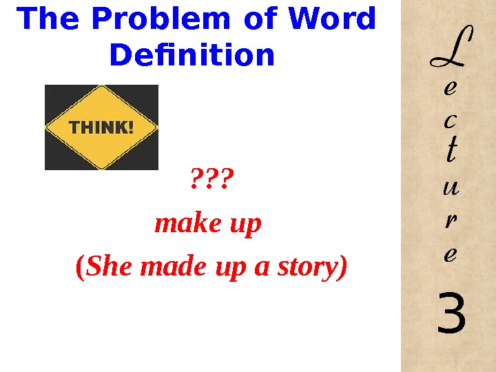 GRAMMATICAL MEANING OF THE WORD 1.